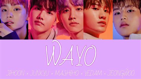 日本語字幕 日本語訳 パート分け 歌詞 カナルビWAYO JIHOON JUNKYU MASHIHO YEDAM JEONGWOO
