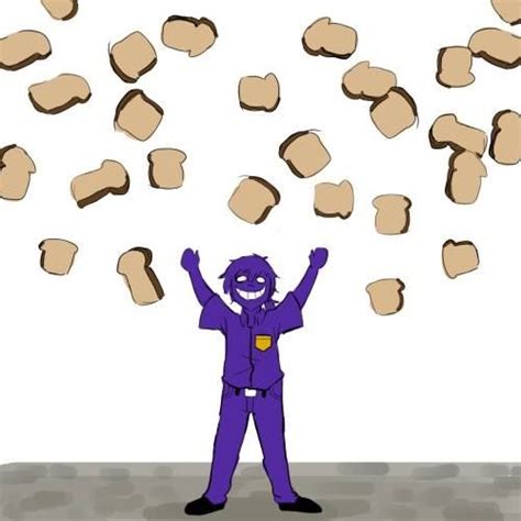 Toast Toast For You Toast For You Everyone Gets Toast Vincent
