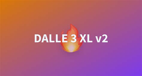 DALLE 3 XL V2 A Hugging Face Space By Ehristoforu