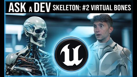Skeletons Basics Virtual Bones Control Rig Unreal Engine