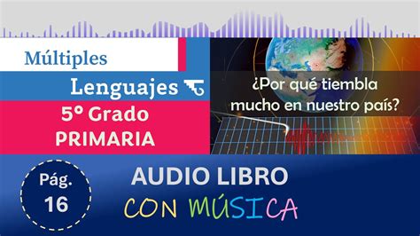 Por qué tiembla mucho en nuestro país Múltiples Lenguajes 5