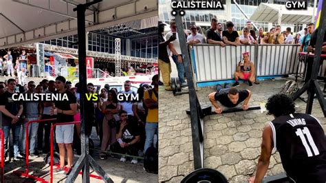 Calisthenics Vs Gym Batalla Legendaria Youtube