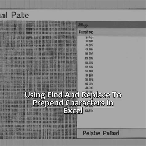 Using Find And Replace To Pre Pend Characters In Excel