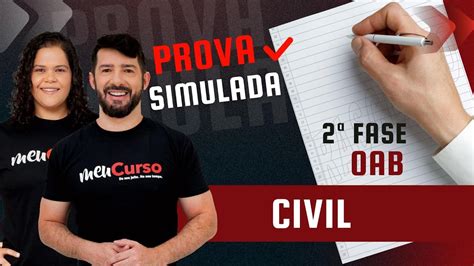 PROVA SIMULADA OAB 2ª FASE CIVIL MeuCurso AO VIVO YouTube