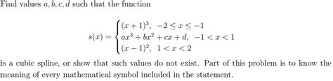 solved find values a b c d such that the function x