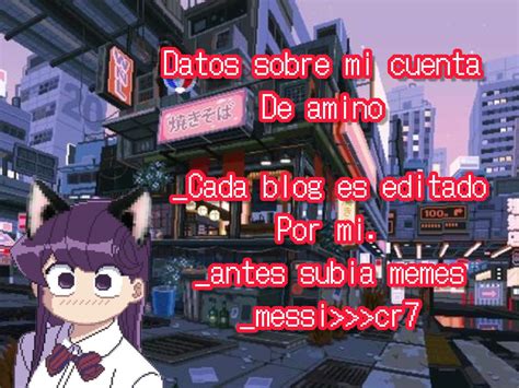 Datos Sobre Mi Cuenta De Amino Anime Amino