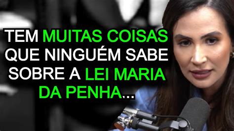 DELEGADA LUANA SOBRE LEI MARIA DA PENHA Podpah FlowPah Cortes YouTube
