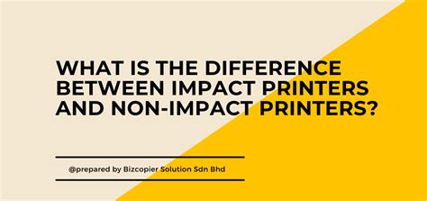What Is The Difference Between Impact Printers And Non Impact Printers