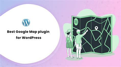 Best Google Map Plugin For WordPress In 2024