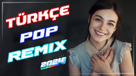 T Rk E Remix T Rk E Pop Hareketli Ark Lar Remix En Iyi