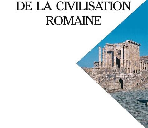 Histoire de la civilisation romaine Clio Prépas