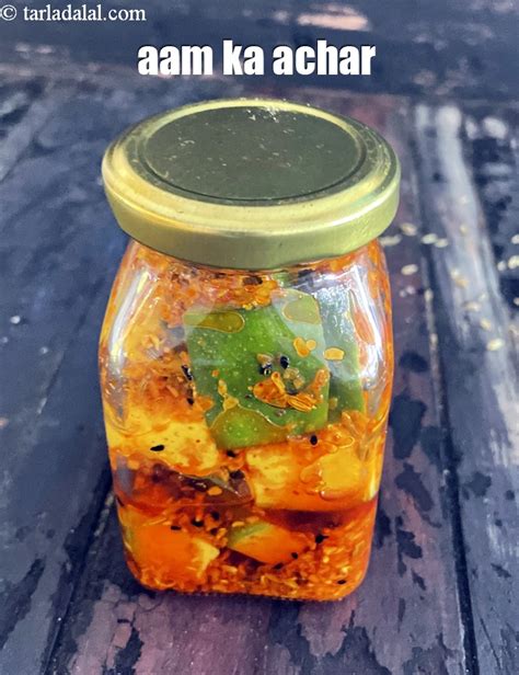 Spicy Mango Pickle Recipe Aam Ka Achar Punjabi Mango Pickle With