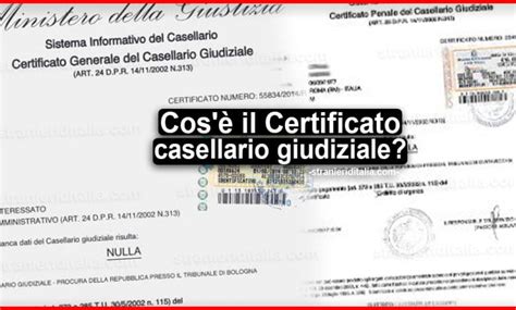 Certificato Casellario Giudiziale Di Che Che Cosa Si