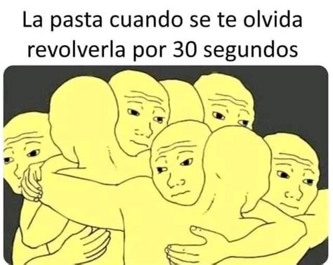 La Pasta Cuando Se Te Olvida Revolverla Por 30 Segundos Memes