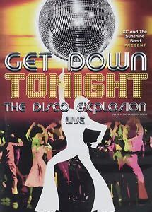 Get Down Tonight The Disco Explosion Music Kc And The Sunshine Band