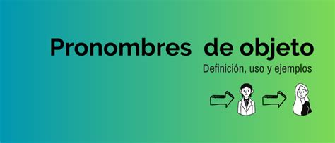 Pronombres De Objeto Juicy English