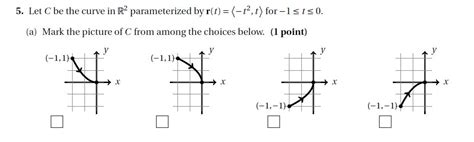 solved let c be the curve in r 2 parameterized by r t