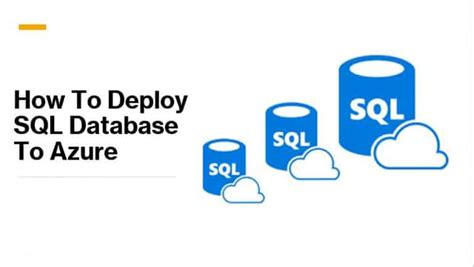 Deploy Database To Azure Sql Database Azure Lessons