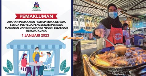 Peniaga Makanan Di Selangor Diwajibkan Pakai Pelitup Muka Bermula 1