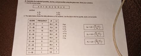 solved b calculate the indicated quartiles deciles and percentiles using the given data