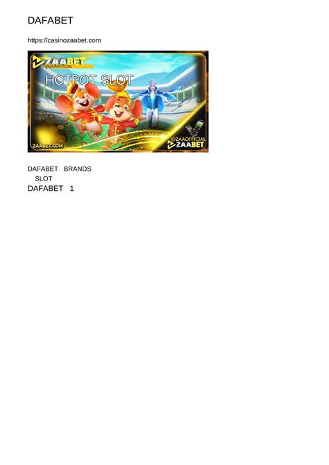 เกมสลอตDAFABET เวบพนนสลอต ทพรอมทำใหทกทานสมครครงเดยว เลนไดทกบรการ โปรแจก