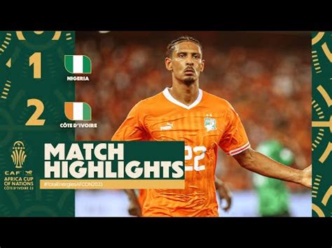Nigeria Vs Costa De Marfil 1 2 Resultado Resumen Y Goles Del Partido