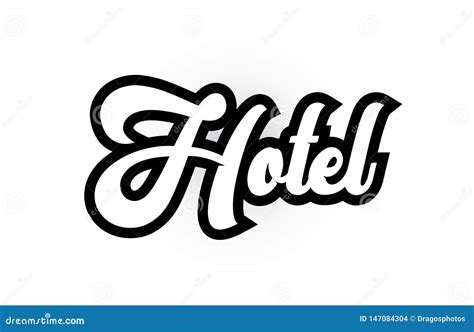 Texto Blanco Y Negro De La Palabra Escrita De La Mano Del Hotel Para El