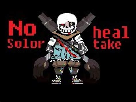 No Heal Ink Sans Shanghaivania Phase 3 Hard Mode Solor Take