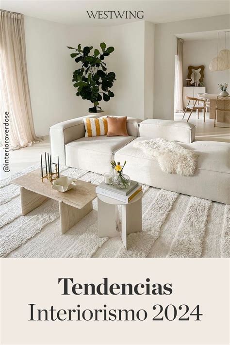 Tendencias Interiorismo 2024 Decoración de unas Decoración de casas