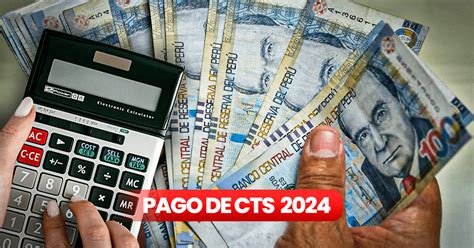 Retiro CTS 2024 en Perú revisa AQUÍ la fecha de depósito y cómo