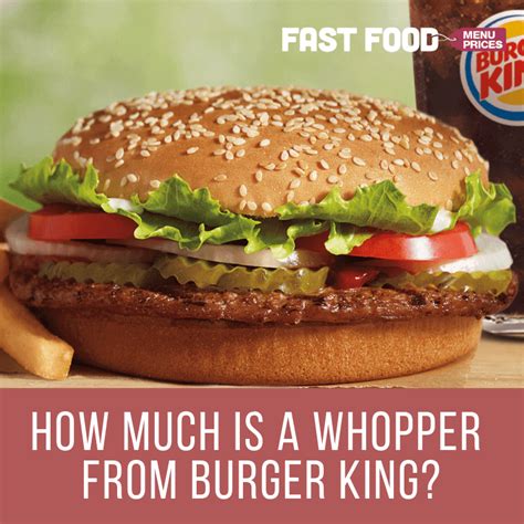 How Much For A Whopper At Burger King Burger Poster