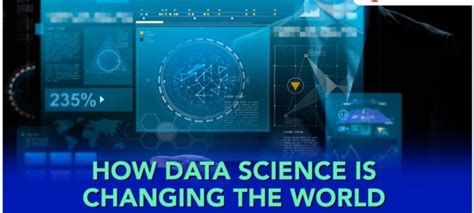 The Impact Of Data Science On The World How It S Changing Industries