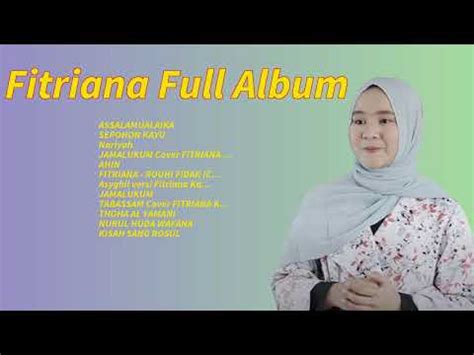 Best Songs Of Fitriana Kamila Full Album Lagu Sholawat Nabi