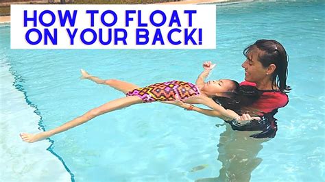 How To Float On Your Back How To Swim Youtube