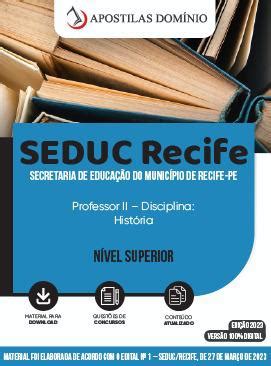 Apostila SEDUC Recife 2023 Professor II Disciplina História