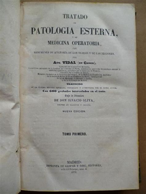 BIBLIO Tratado de Patalogía Esterna externa y de Medicina