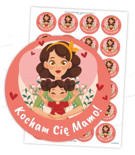 Naklejki Dzień Mamy Kocham Cię Mamo Learnhow pl
