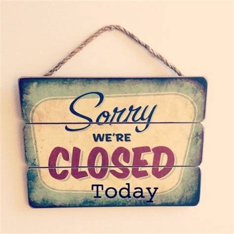 We Re Closed Today Sorry For The Inconvenience Hanoon Boutique