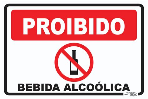 Placa Proibido Bebida Alcoólica Afonso Sinalizações