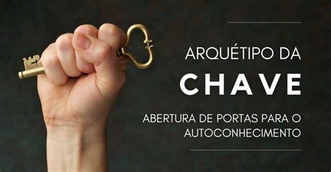 Arquétipo da Chave Luz e Sombra na Jornada Pessoal e Organizacional