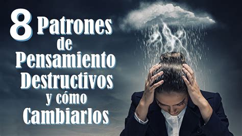 C Mo Cambiar Los Pensamientos Negativos En Simples Pasos Youtube