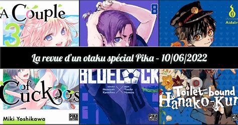 La revue dun otaku spécial Pika 10 06 2022 Esprit Otaku