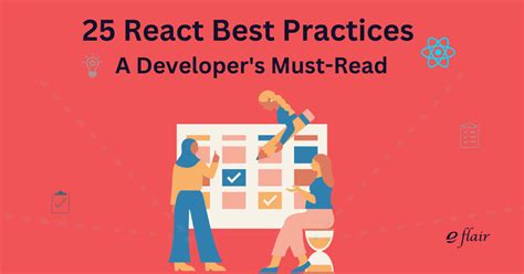 25 React Best Practices A Developer S Must Read EFlair
