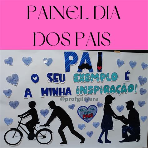 PAINEL DIA DOS PAIS Profgilmara