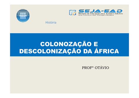 PDF COLONOZAÇÃO E DESCOLONIZAÇÃO DA ÁFRICA história da colonização da