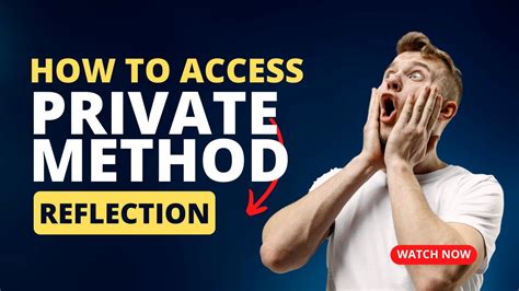 unlocking java secrets accessing private methods using reflection access private method in