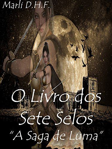 A Saga De Luma O Livro Dos Sete Selos O Livro Dos Sete Selos BAIXAR