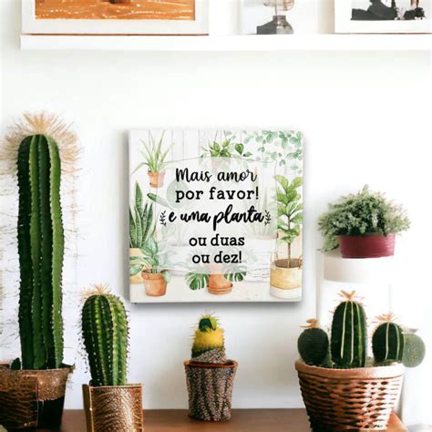 Azulejo Decorativo Para Cantinho Das Plantas A Frase Mais Amor Por