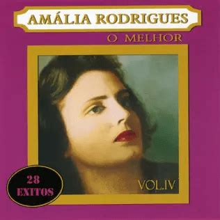 Amália Rodrigues Amália Rodrigues o Melhor Vol IV Lyrics and