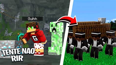 Tente N O Rir Os Memes Mais Engra Ados Do Minecraft Guihh Youtube